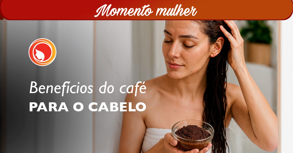 Café no cabelo: hidratação e vitalidade | Momentos Utam